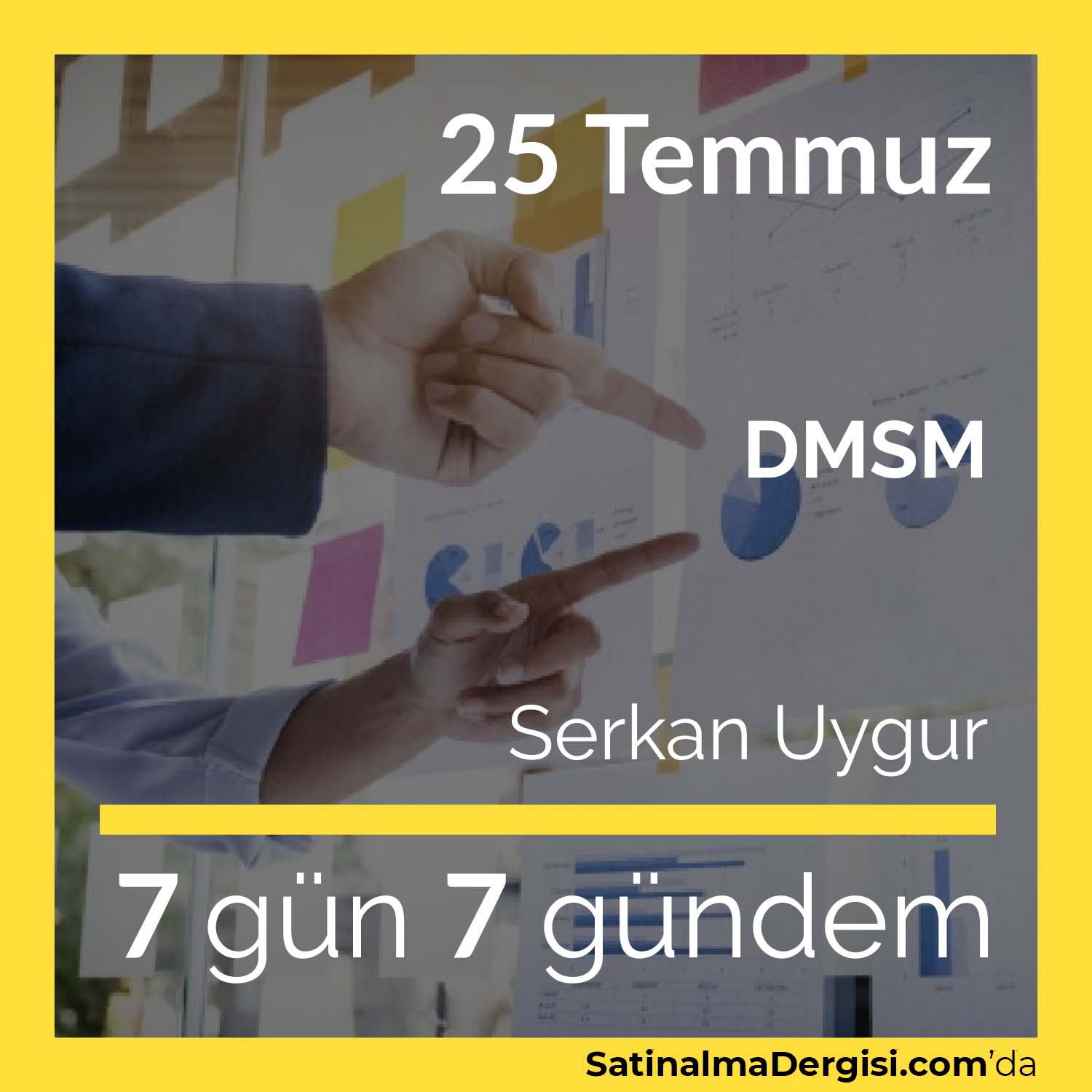 DMSM | Satınalma Dergisi