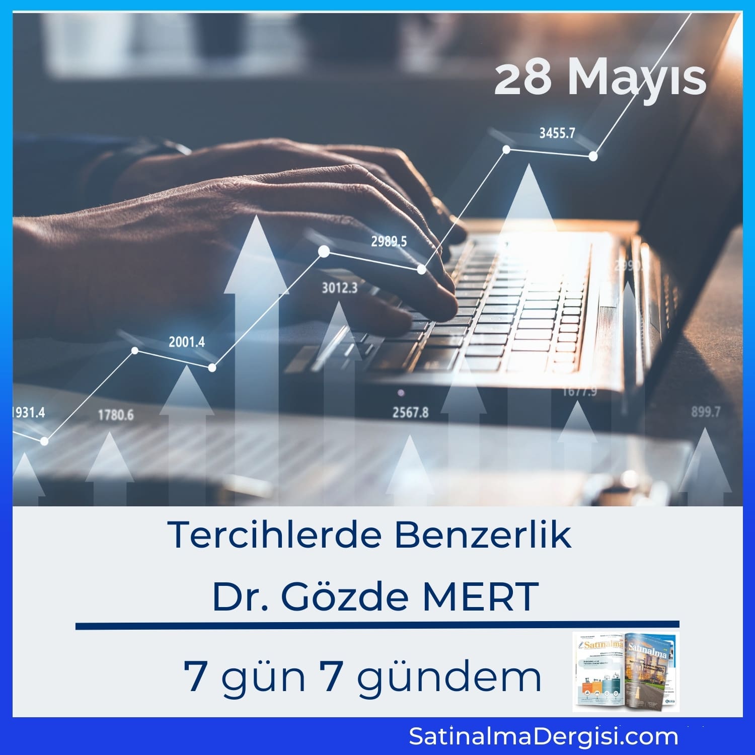 Tercihlerde Benzerlik | Satınalma Dergisi