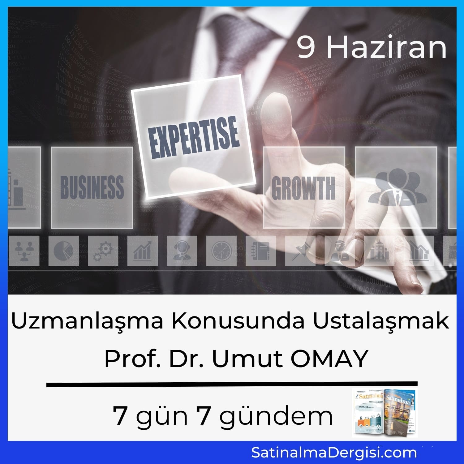 Uzmanlaşma Konusunda Ustalaşmak | Satınalma Dergisi