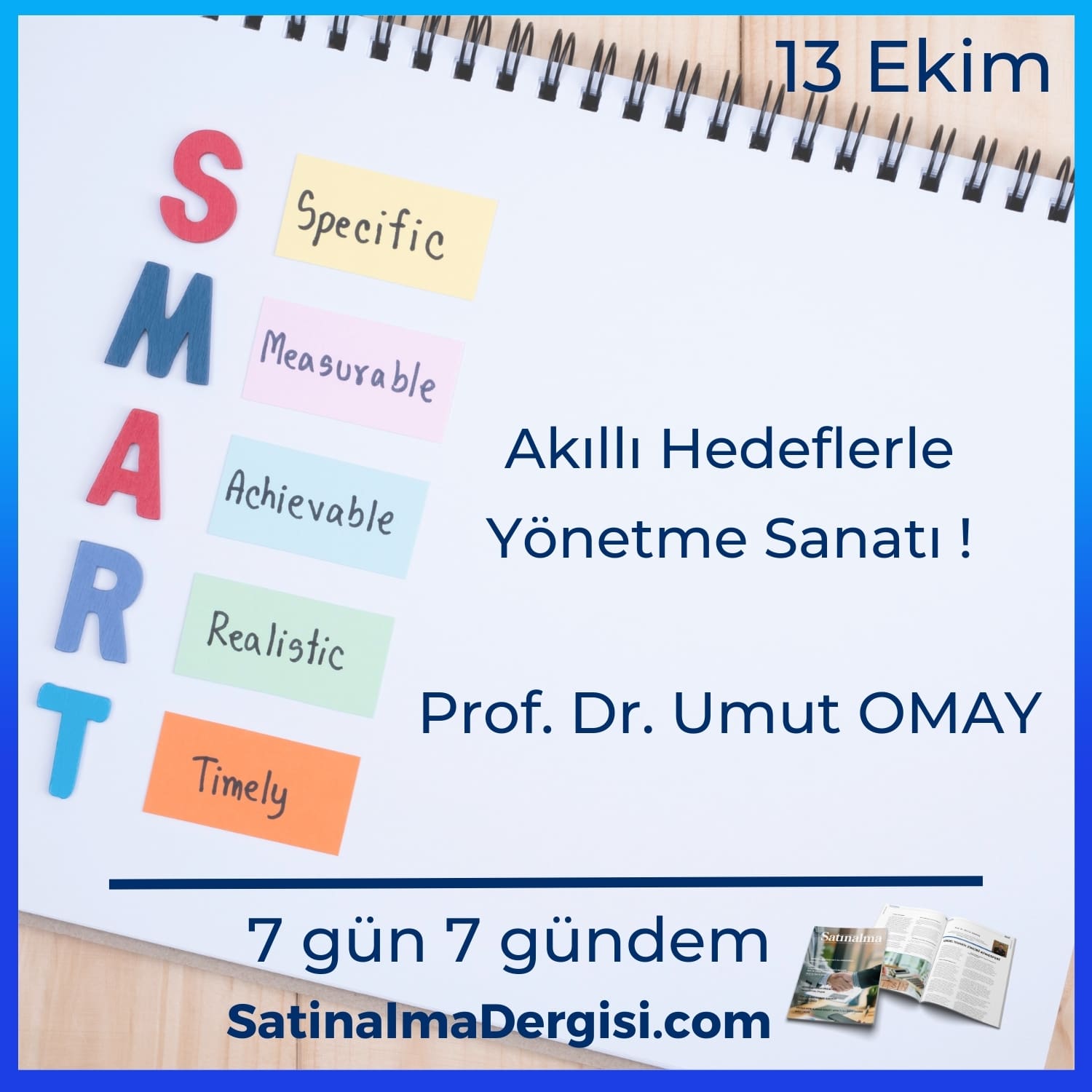 Akıllı Hedeflerle Yönetme Sanatı ! | Satınalma Dergisi