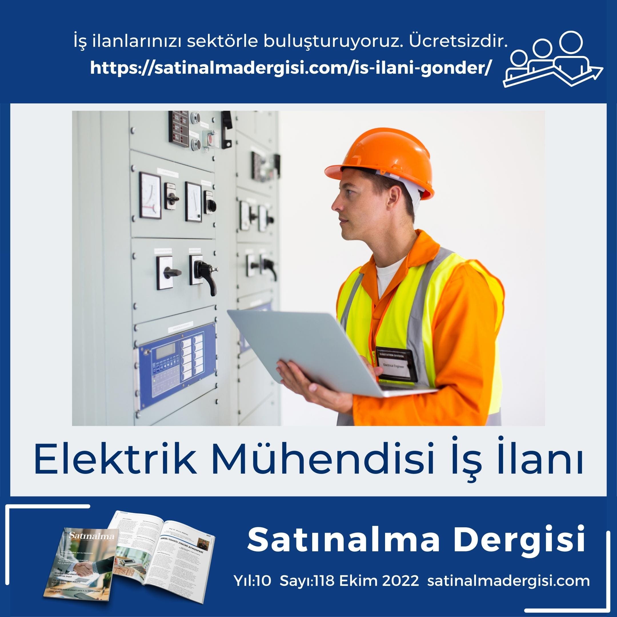 İş İlanı: Elektrik Mühendisi Aranıyor | Satınalma Dergisi