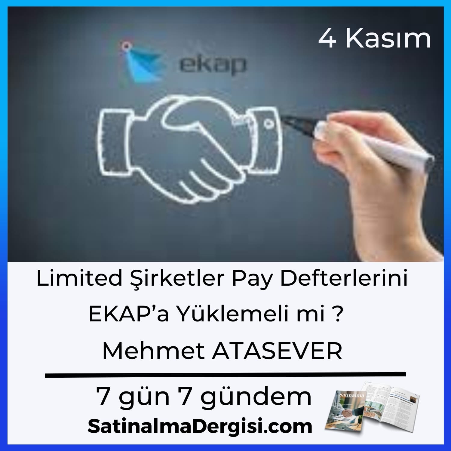Limited Şirketler Pay Defterlerini EKAP’a Yüklemeli mi ? | Satınalma Dergisi