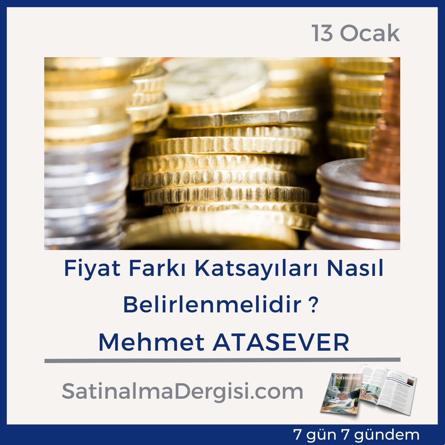 Fiyat Farkı Katsayıları Nasıl Belirlenmelidir ? | Satınalma Dergisi