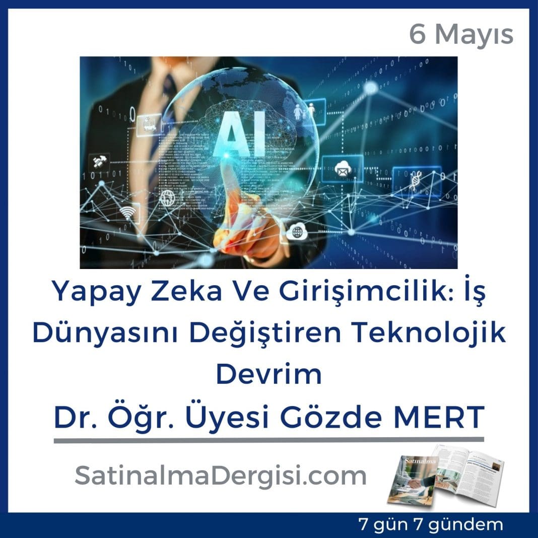 Yapay Zeka Ve Girişimcilik: İş Dünyasını Değiştiren Teknolojik Devrim ...