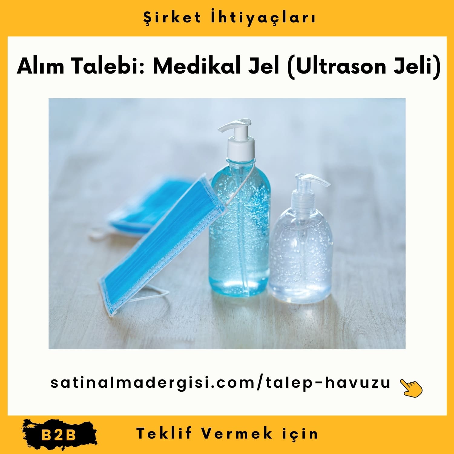 Alım Talebi: Medikal Jel (Ultrason Jeli) | Satınalma Dergisi