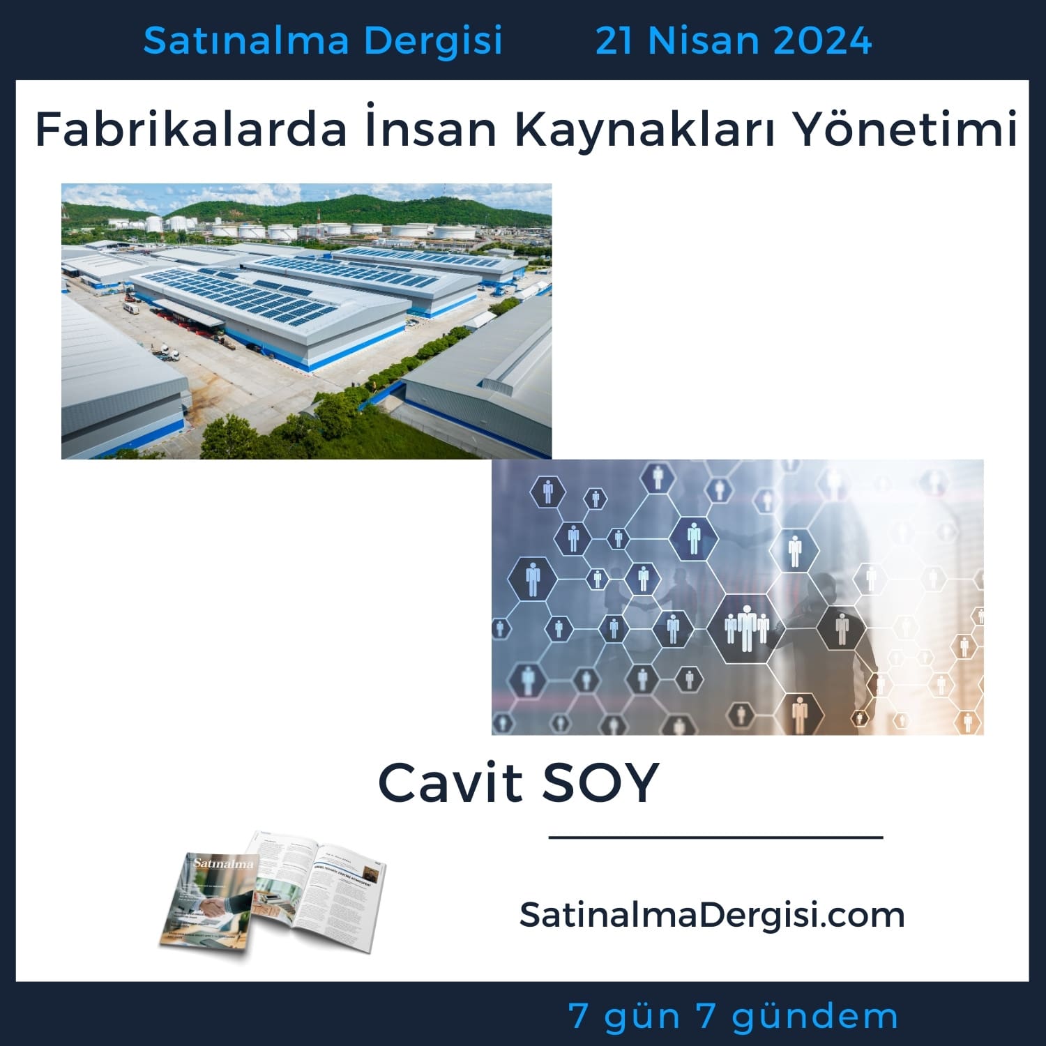 Fabrikalarda İnsan Kaynakları Yönetimi | Satınalma Dergisi