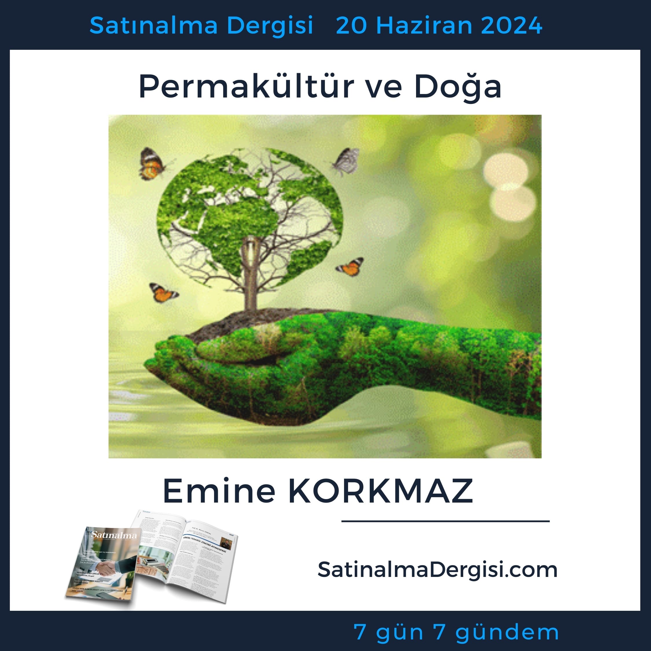 Permakültür ve Doğa | Satınalma Dergisi