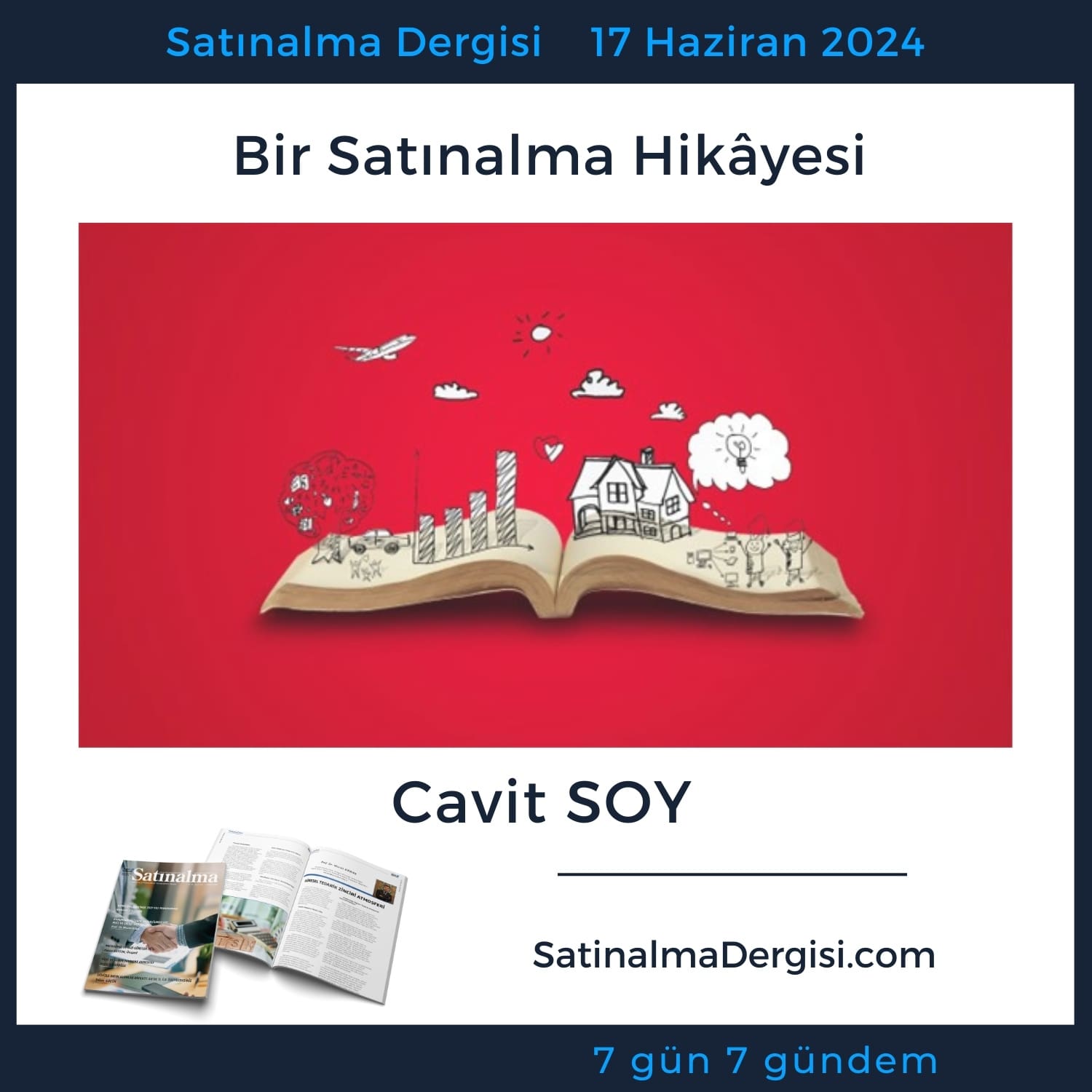 Bir Satınalma Hikâyesi | Satınalma Dergisi