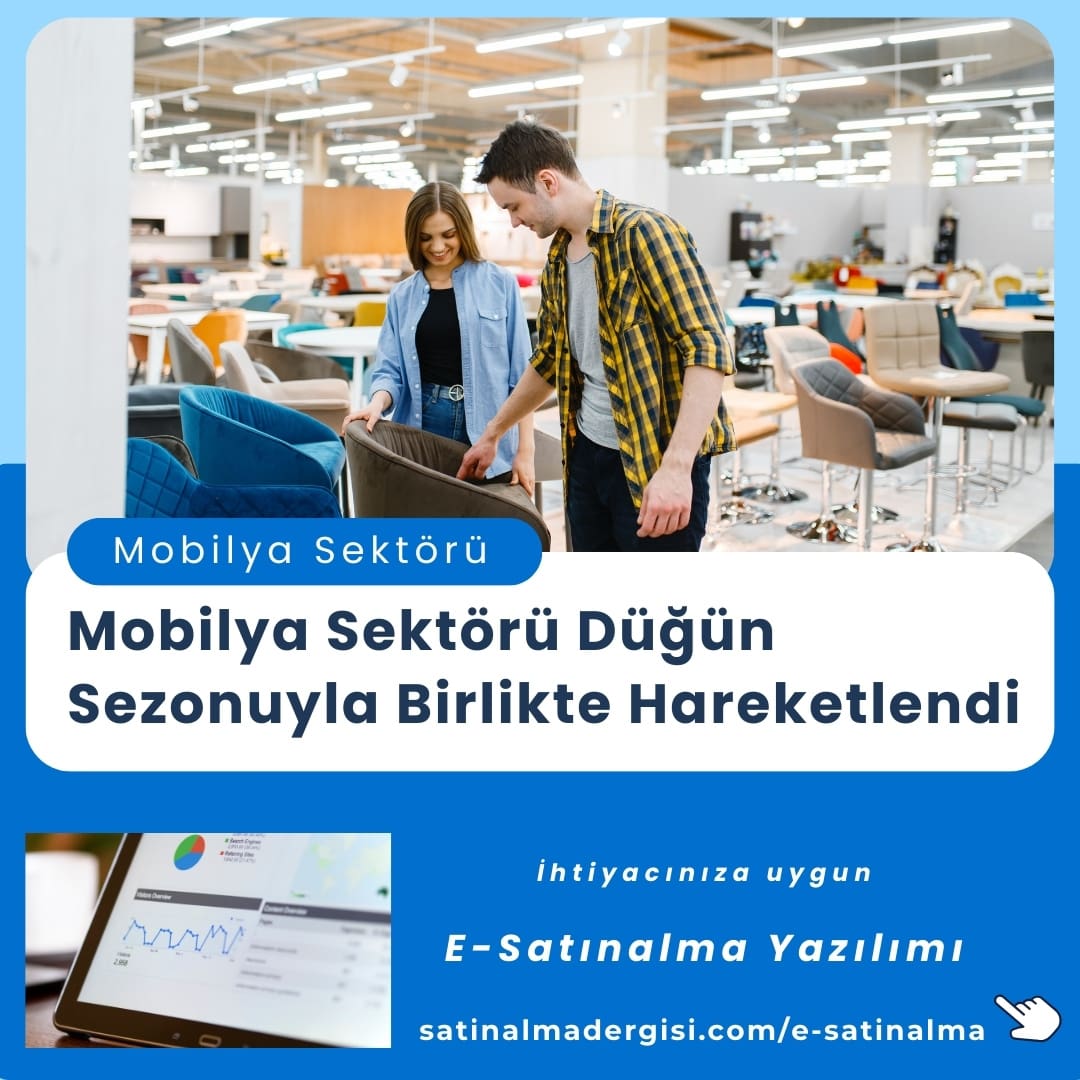 Mobilya Sektörü Düğün Sezonuyla Birlikte Hareketlendi | Satınalma Dergisi