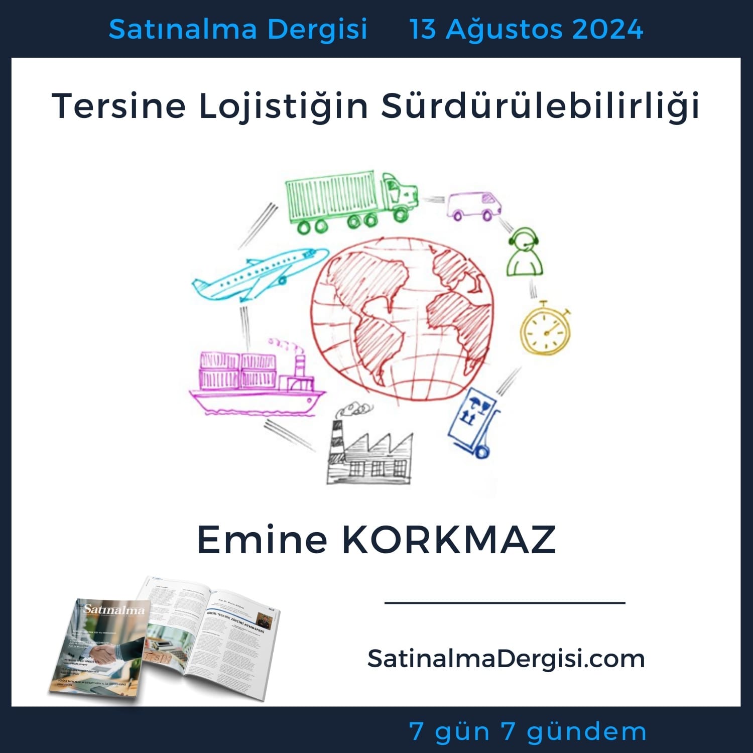 Tersine Lojistiğin Sürdürülebilirliği | Satınalma Dergisi