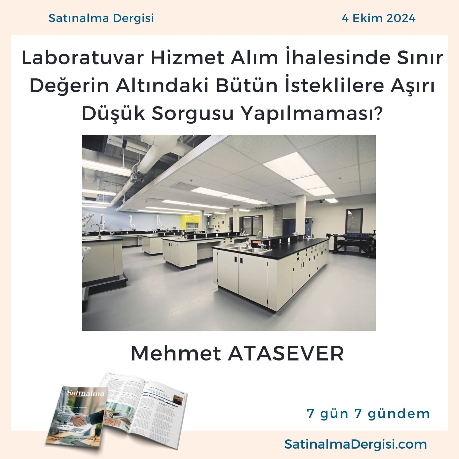 Laboratuvar Hizmet Alım İhalesinde Sınır Değerin Altındaki Bütün İsteklilere Aşırı Düşük Sorgusu ...