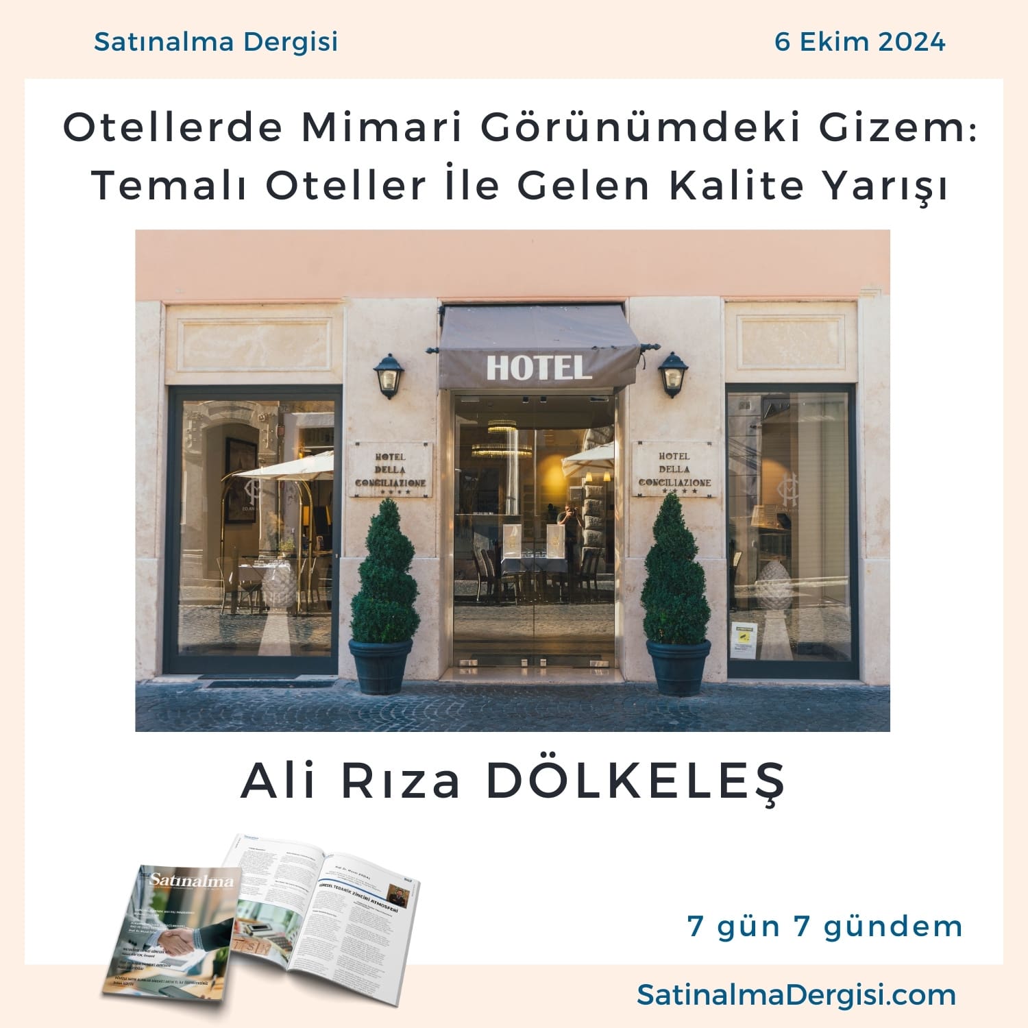 Otellerde Mimari Görünümdeki Gizem: Temalı Oteller İle Gelen Kalite Yarışı | Satınalma Dergisi