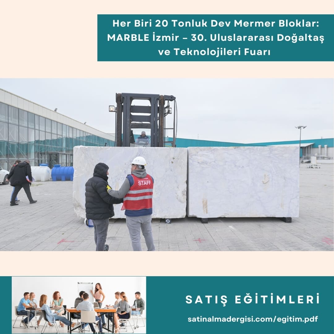 Her Biri 20 Tonluk Dev Mermer Bloklar: MARBLE İzmir – 30. Uluslararası Doğaltaş ve Teknolojileri ...