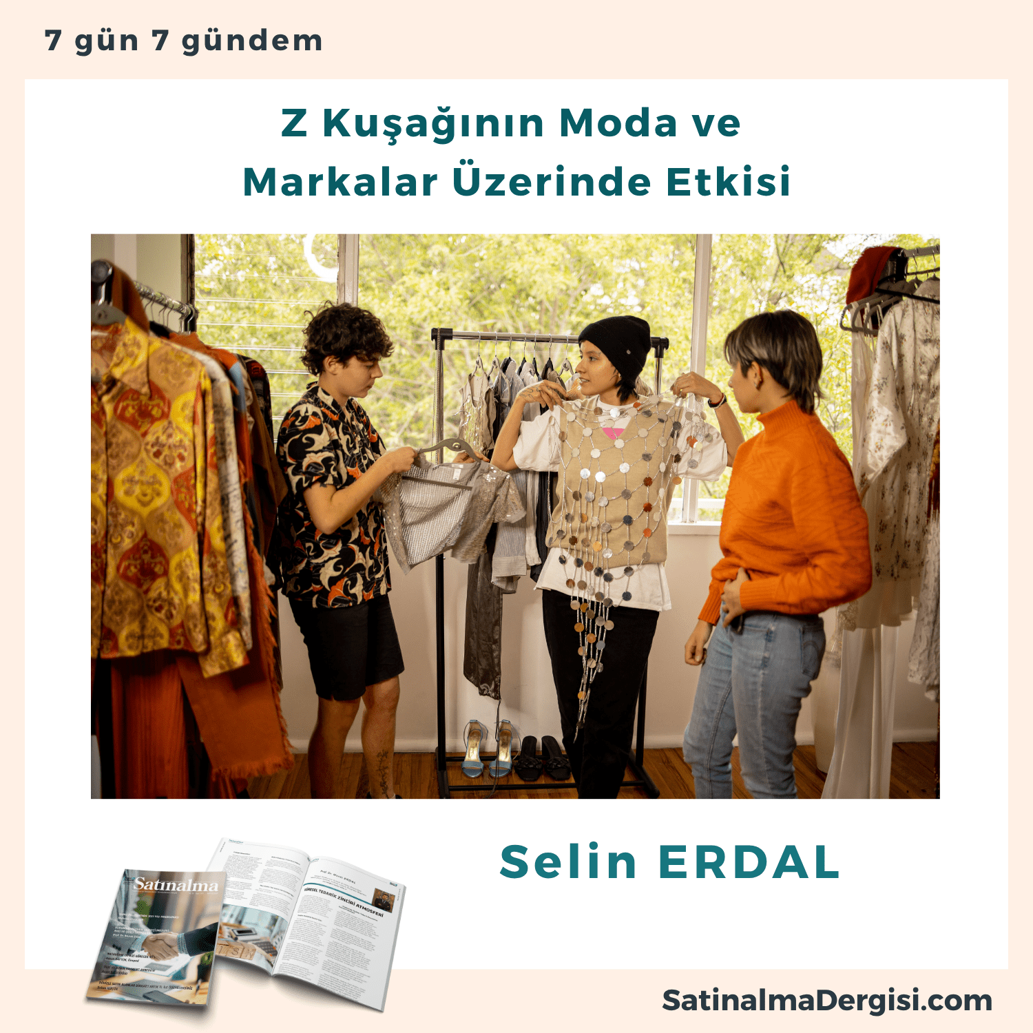 Z Kuşağının Moda ve Markalar Üzerinde Etkisi | Satınalma Dergisi