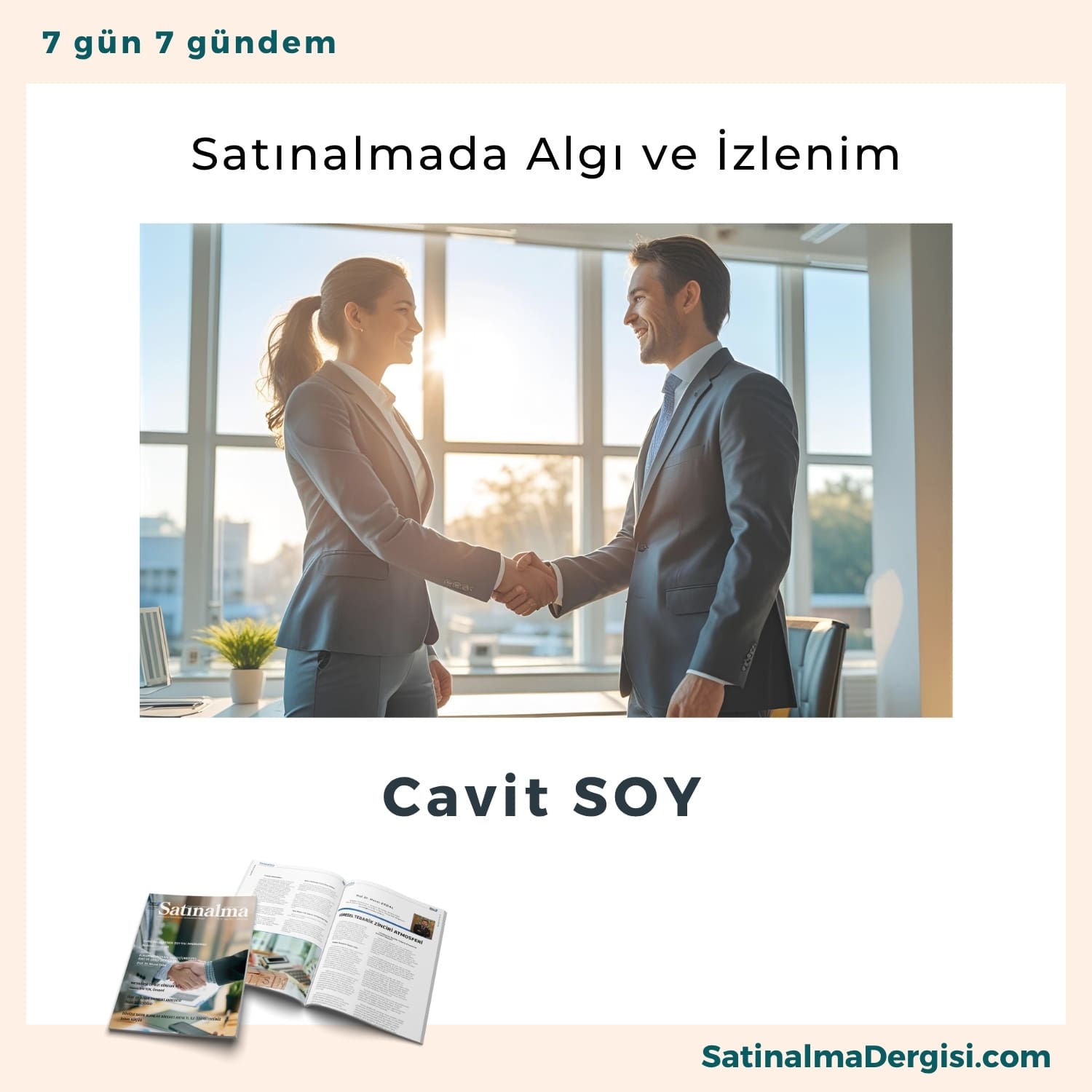 Satınalmada Algı ve İzlenim | Satınalma Dergisi